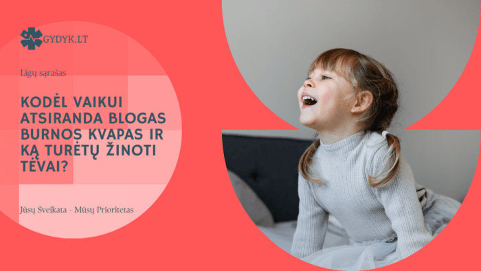 Kodėl vaikui atsiranda blogas burnos kvapas ir ką turėtų žinoti tėvai ...